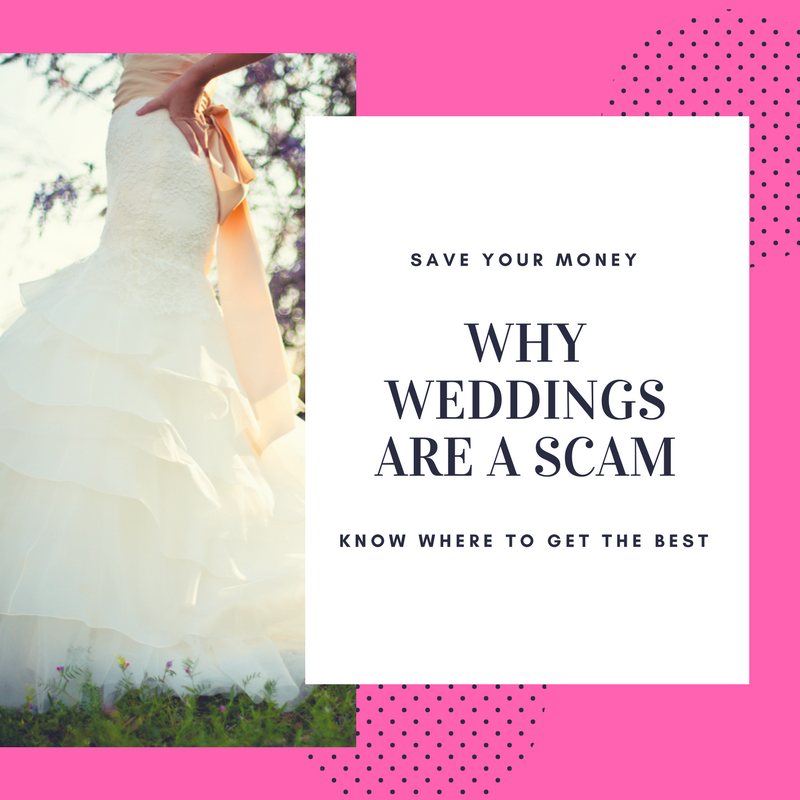 Why Weddings Are a Scam – Event Supply Shop